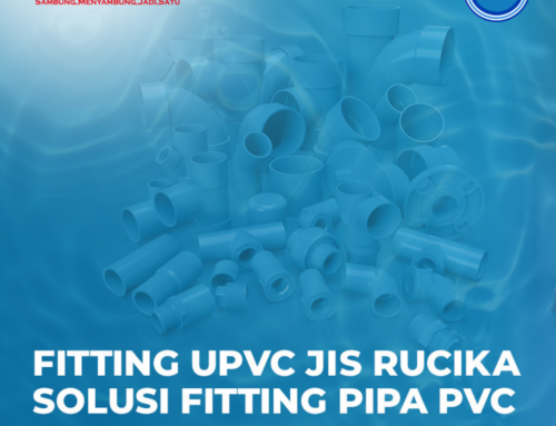 TIPS Mencegah Pipa PVC Tetep AMAN - Distributor Rucika